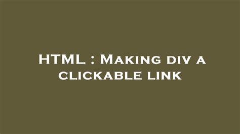 HTML Making Div A Clickable Link YouTube