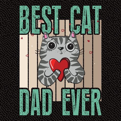 Best Cat Dad Ever 23374078 Vector Art At Vecteezy