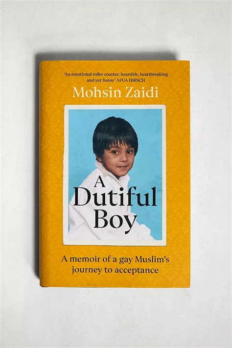 A Dutiful Boy A Memoir Of A Gay Muslims Journey To Acceptance By