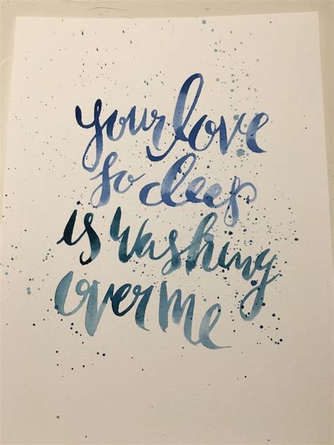 Your Love So Deep Christian Worship Music Lyric Art Original Watercolor