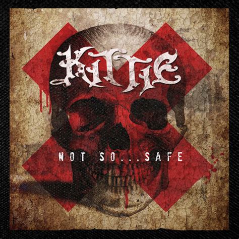 Kittie Not So Safe 4x4 Color Patch