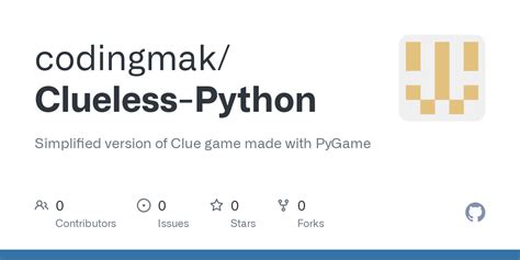 github codingmak clueless python simplified version of clue game
