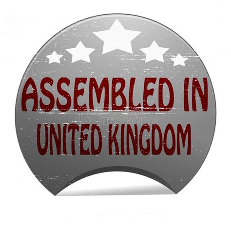 Assembled In United Kingdom Stock Illustration Illustration Of