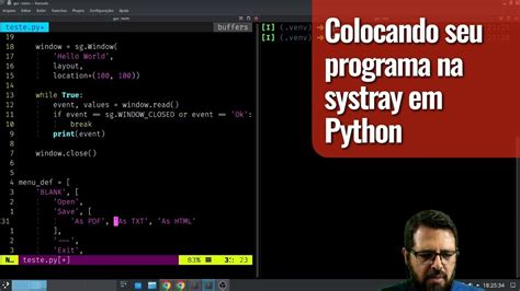 Colocando Seu Programa Na Systray Em Python Youtube