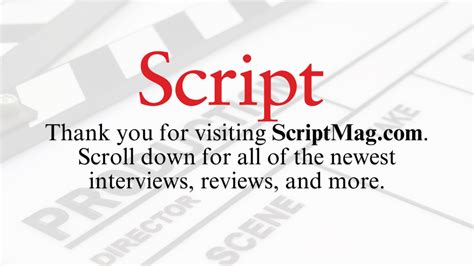 Welcome To Script Magazine Script Magazine