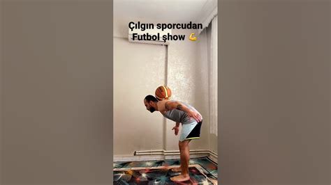 Futbol şhow Football Show Fulboll Sport Keşfet Youtube