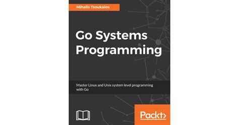 Go Systems Programming Book