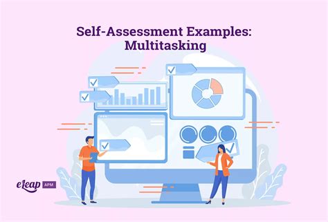Self Assessment Examples Multitasking Eleap Performance