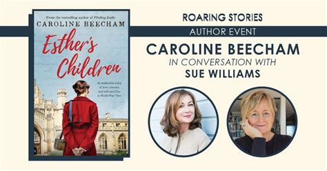 Caroline Beecham In Conversation With Sue Williams Roaring Stories Bookshop