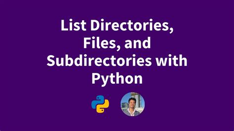 List Directories Files And Subdirectories With Python Pythonalgos Rhowtopython
