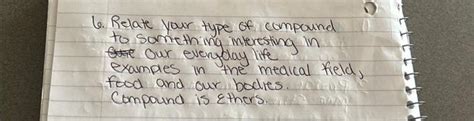 Solved 6 Relate Your Type Of Compound To Something Chegg Com