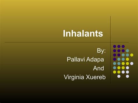 Inhalants Ppt