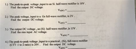 solved 1 the peak to peak voltage input to an si