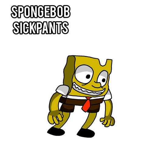 Spongebob Sickpants Spongebobsickpants Sickpants Youtube