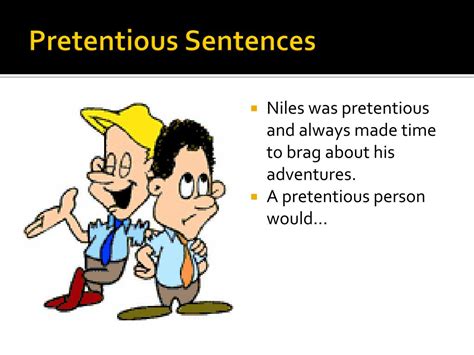 How To Use Pretentious In A Sentence At Thomas Reiser Blog