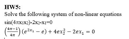 Solved HW Solve The Following System Of Non Linear Chegg