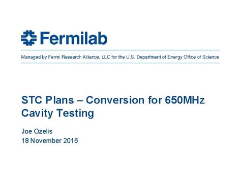 Stc Plans Conversion For 650 Mhz Cavity Testing