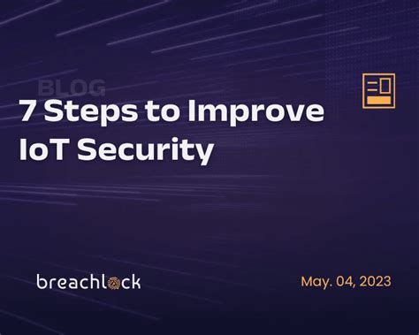 Steps To Improve IoT Security BreachLock