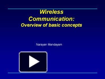 PPT Wireless Communication Overview Of Basic Concepts PowerPoint Presentation Free To