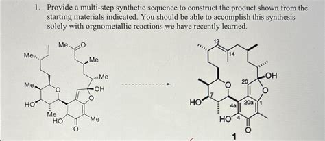 Solved Provide a multi-step synthetic sequence to construct | Chegg.com