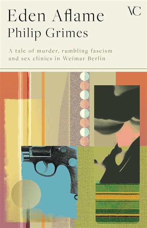 Eden Aflame A Tale Of Murder Rumbling Fascism And Sex Clinics In