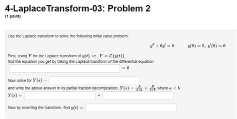 Solved LaplaceTransform Problem Point Use The Chegg