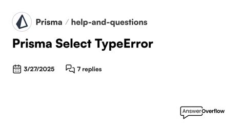Prisma Select Typeerror Prisma