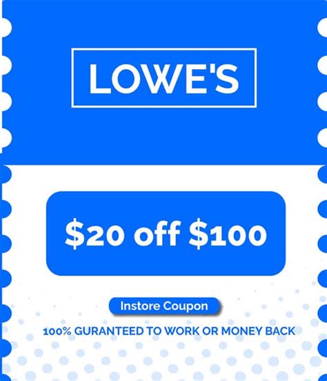 Lowes 20 Off 100 In Store Coupon Lowes Coupons And Home Depot