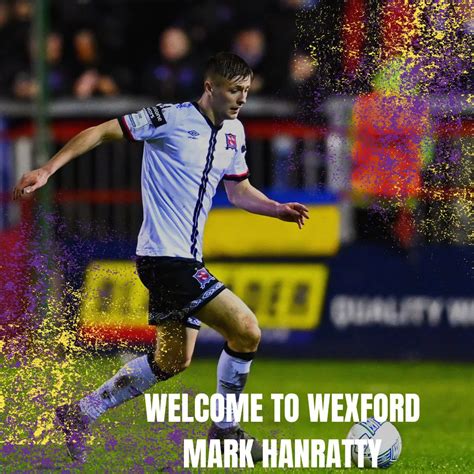 Mark Hanratty Joins Wexford Fc Wexford Fc