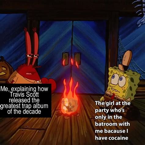 Travis Scott Spongebob Mr Krabs Telling Story To Spongebob By A