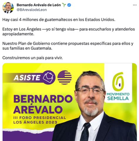 La Polémica Por Tuit Del Candidato Presidencial Bernardo Arévalo