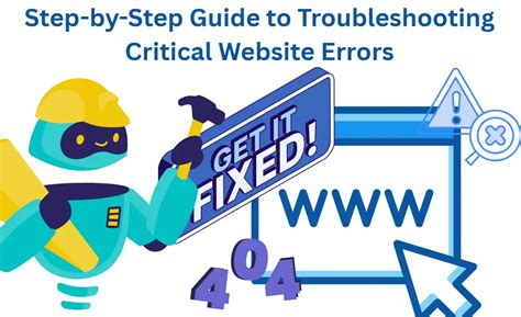 Step By Step Guide To Troubleshooting Critical Website Errors