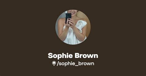 Sophie Brown Find Sophie Brown Onlyfans Linktree
