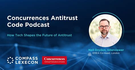 Antitrust Code By Concurrences Concurrences Compass Lexecon