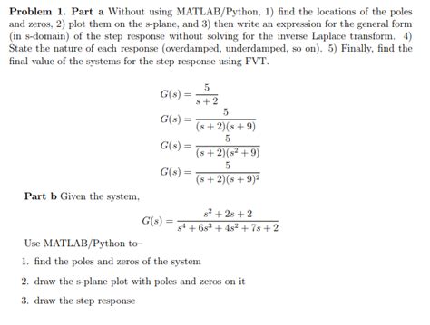 Solved Problem Part A Without Using Matlab Python Chegg