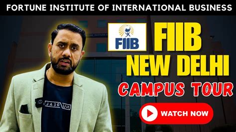 Fiib New Delhi Campus Tour 🔥 Explore Facilities Student Life And More
