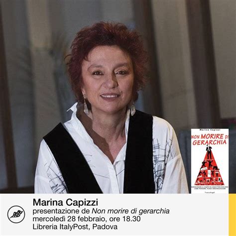 Ci Vediamo Oggi A Padova Per Non Morire Di Gerarchia Marina Capizzi
