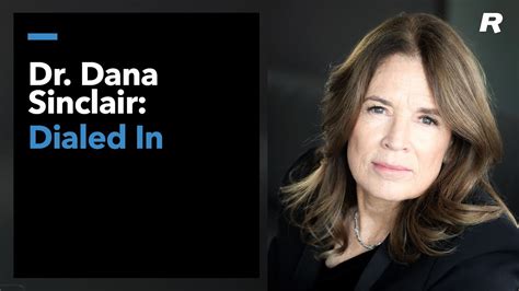 Dr Dana Sinclair Dialed In Youtube
