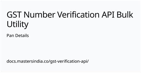 Pan Details GST Number Verification API Bulk Utility