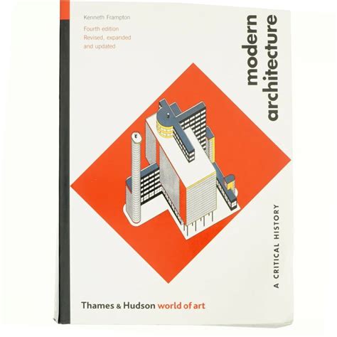 Modern Architecture A Critical History Af Kenneth Frampton Bog