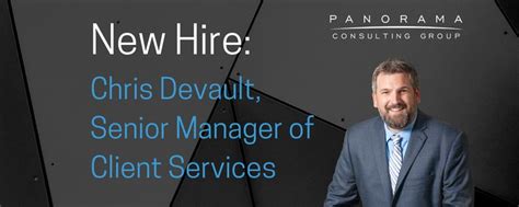 Please Join Us In Welcoming Chris Devault As Our New Senior Manager Of