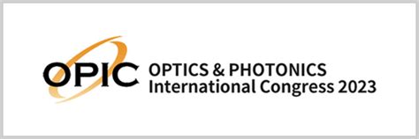 Optics And Photonics International Congress 2023
