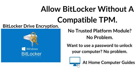 How To Enable Bitlocker Without A Tpm At Home Computer Guides