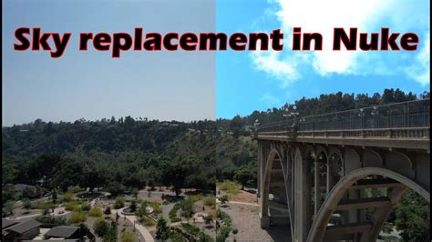 Sky Replacement In Nuke Youtube