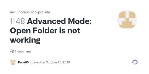 Advanced Mode Open Folder Is Not Working · Issue 48 · Arduinoarduino Pro Ide · Github