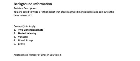Solved Background Information Problem Description You Are