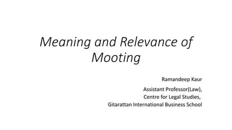 Mooting Essentials And Tips Pptx