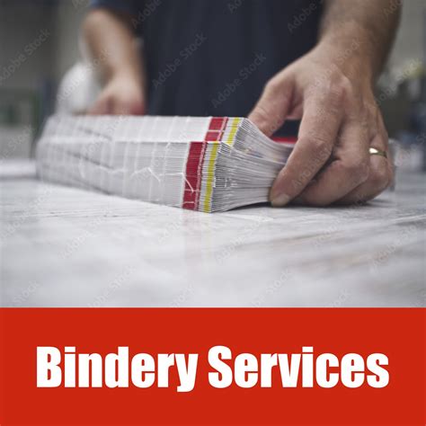 Bindery Work