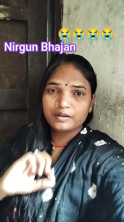 Nirgun Bhajan 😭😭😭😭😭 Youtube