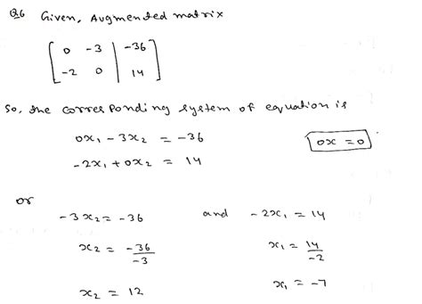 [solved] q6 given the system represented by the augmented matrix